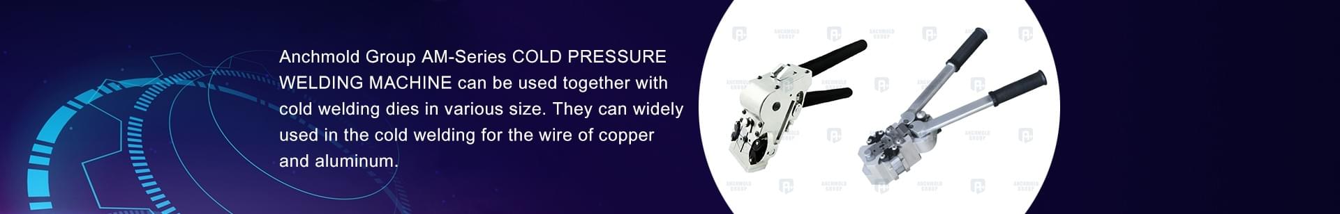 Cold Welder AM-S10/20 - Anchmoldgroup