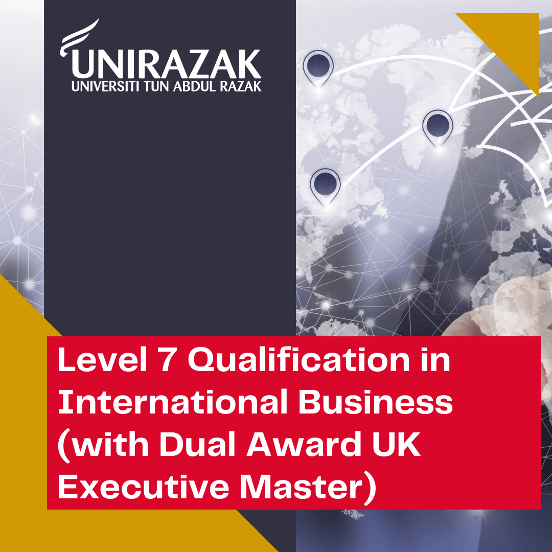 UNIRAZAK Level 7 Qualification with UK Executive Master