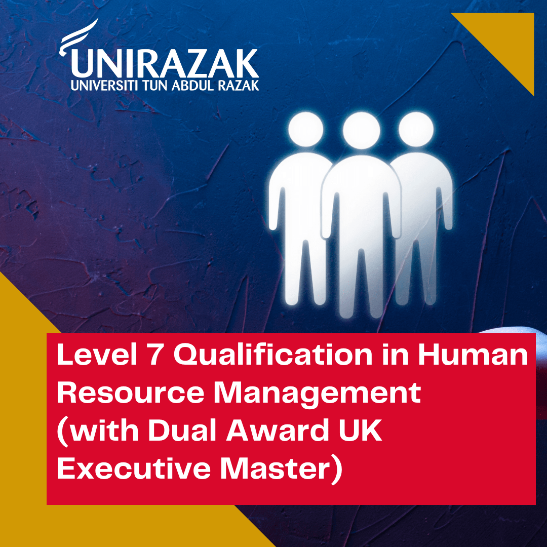 UNIRAZAK Level 7 Qualification with UK Executive Master