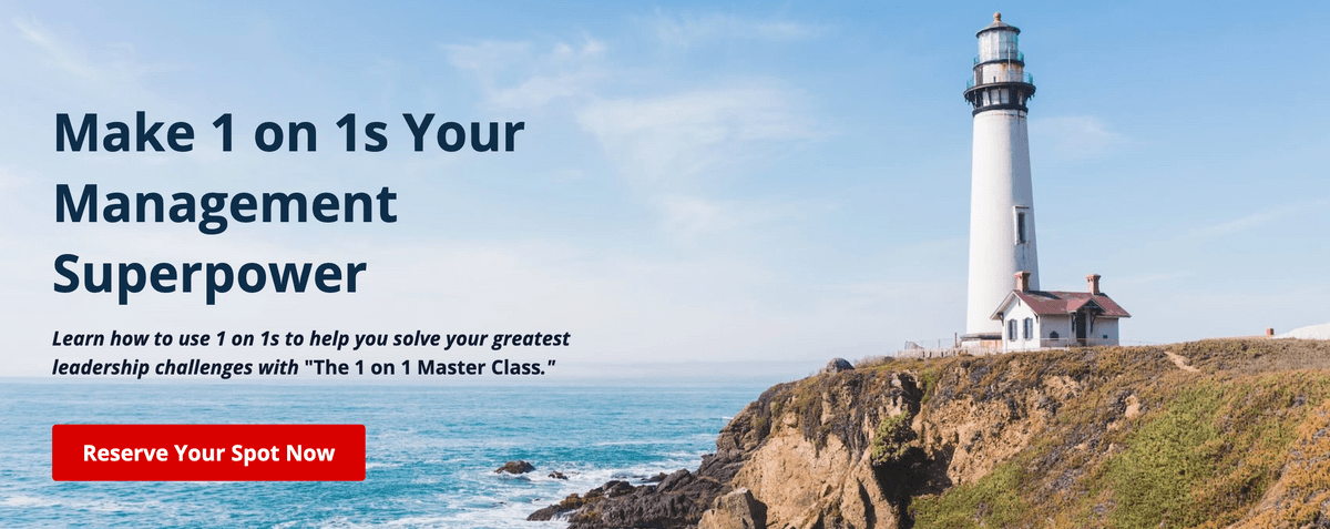 Lighthouse Leadership Lessons: the 1 on 1 Master Class