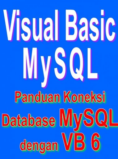 Contoh program vb dengan database mysql