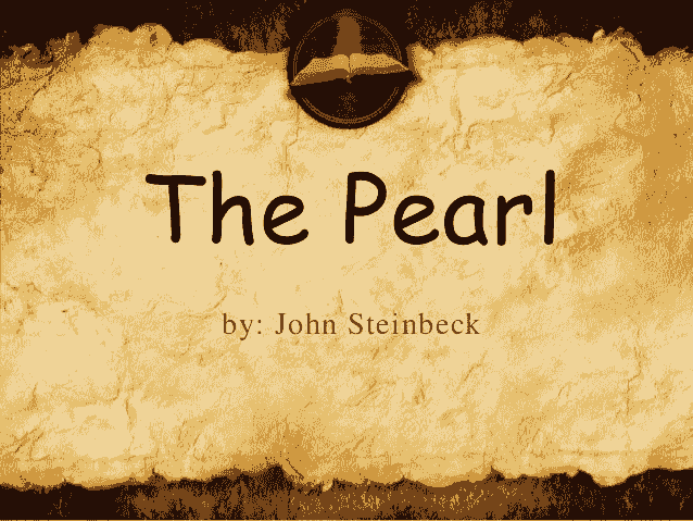 The pearl john steinbeck quotes with page numbers