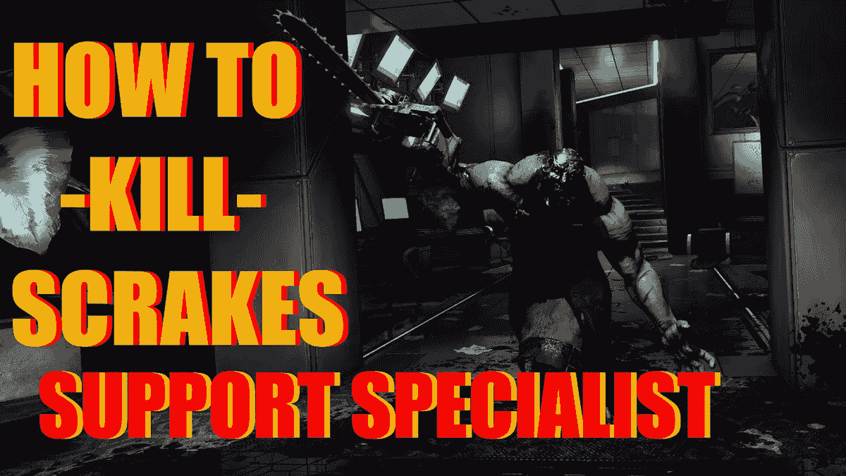 Up up and decay killing floor 2 scrake
