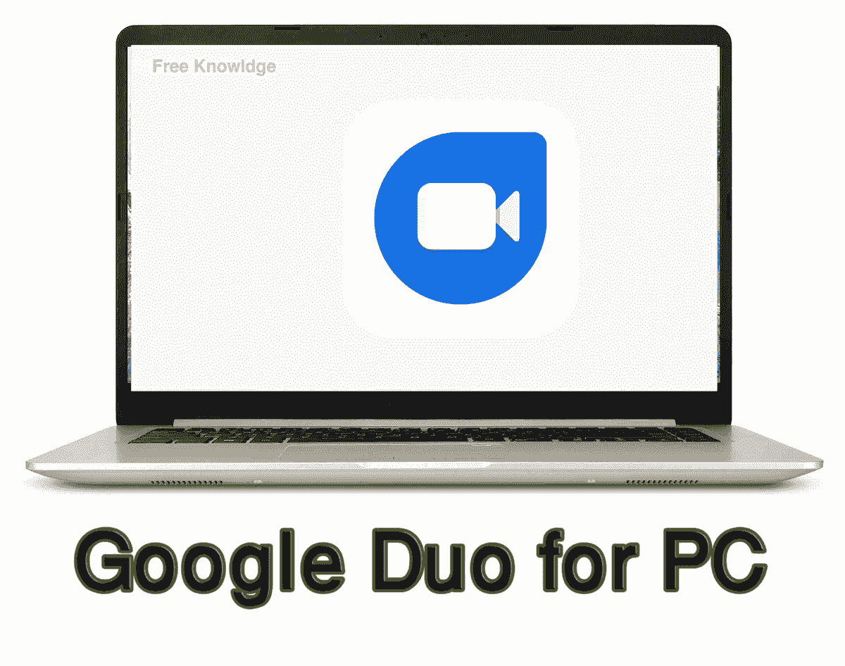 How to download google duo on laptop