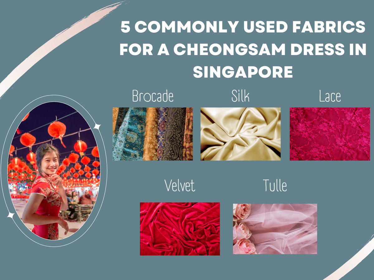 5 Fabrics Used for Making a Cheongsam Dress in Singapor...