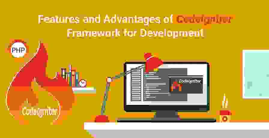 Significant Benefits of Codeigniter to Scale Your Busin...
