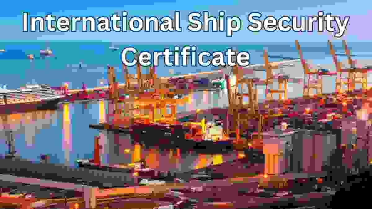 Comprehensive Guide to the International Ship Security ...