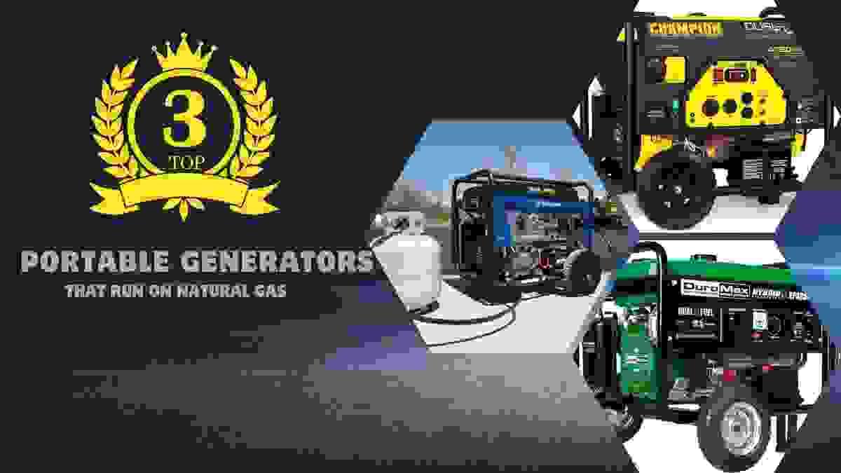 Top 3 Natural Gas Portable Generators:Power Your Mobile...