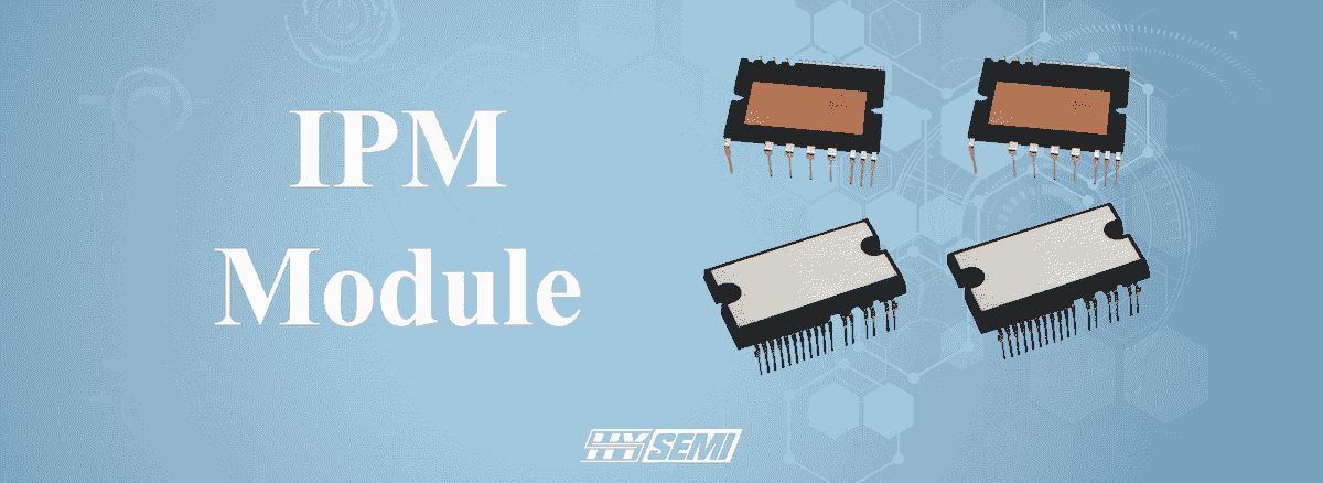 What Is an IPM Module? The Brain Behind Your Motor’s Pr...