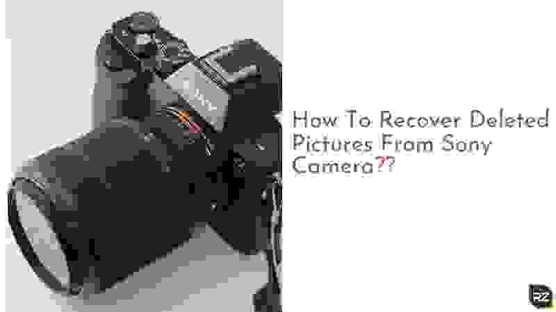 How To Recover Deleted Pictures From Sony Camera - Phot...