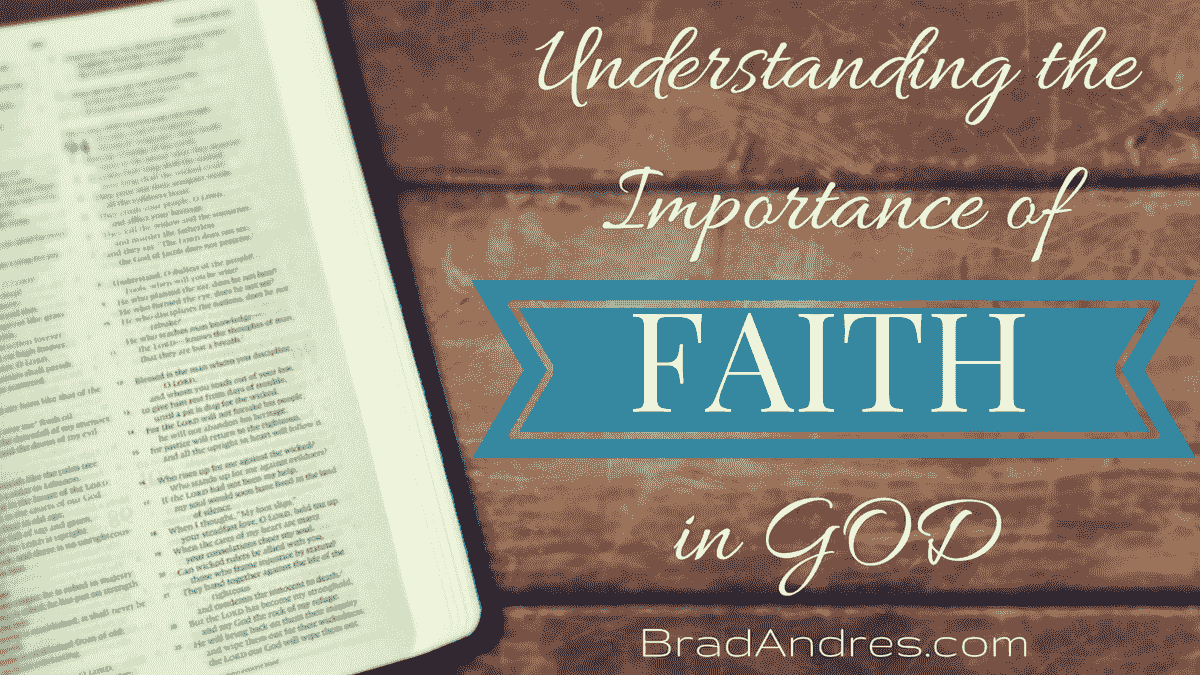 How Important Is Faith