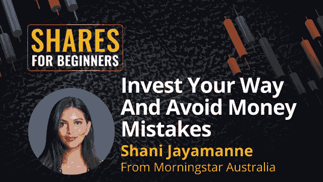 SHANI JAYAMANNE | from Morningstar Australia - Podcast ...