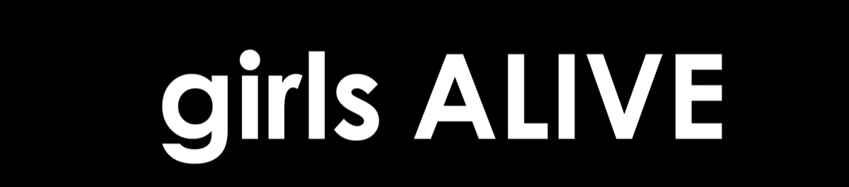 girls ALIVE