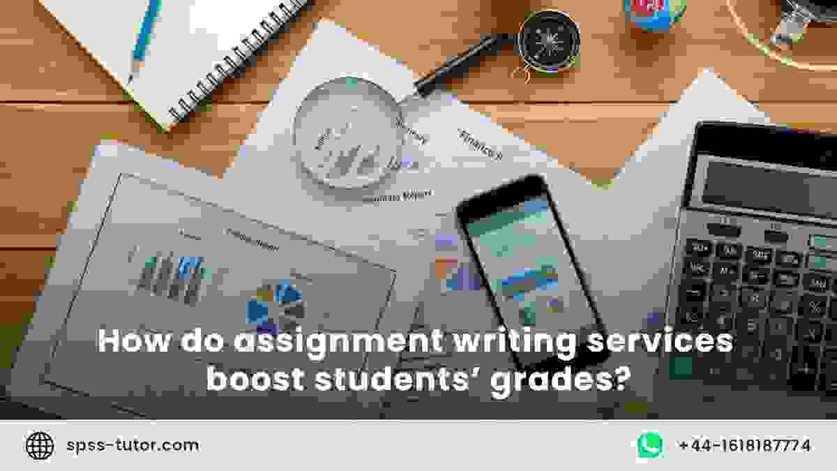 How Do Assignment Writing Services Boost Students’ Grad...