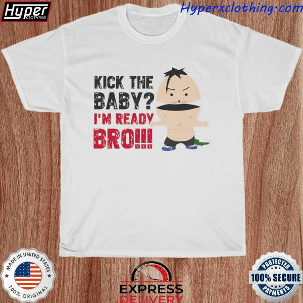 South park kick the baby shirt