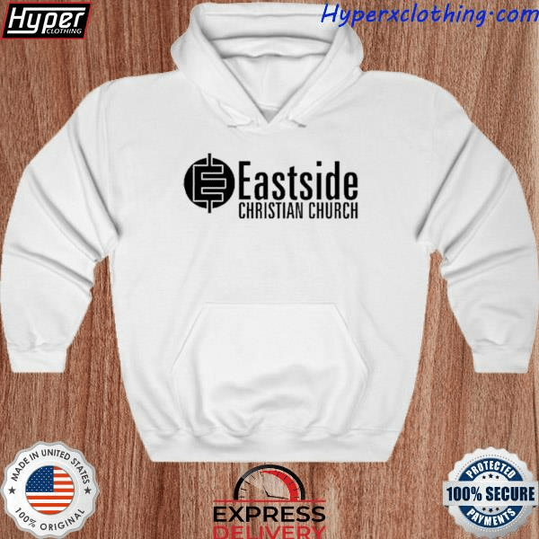Eastside christian church shirt