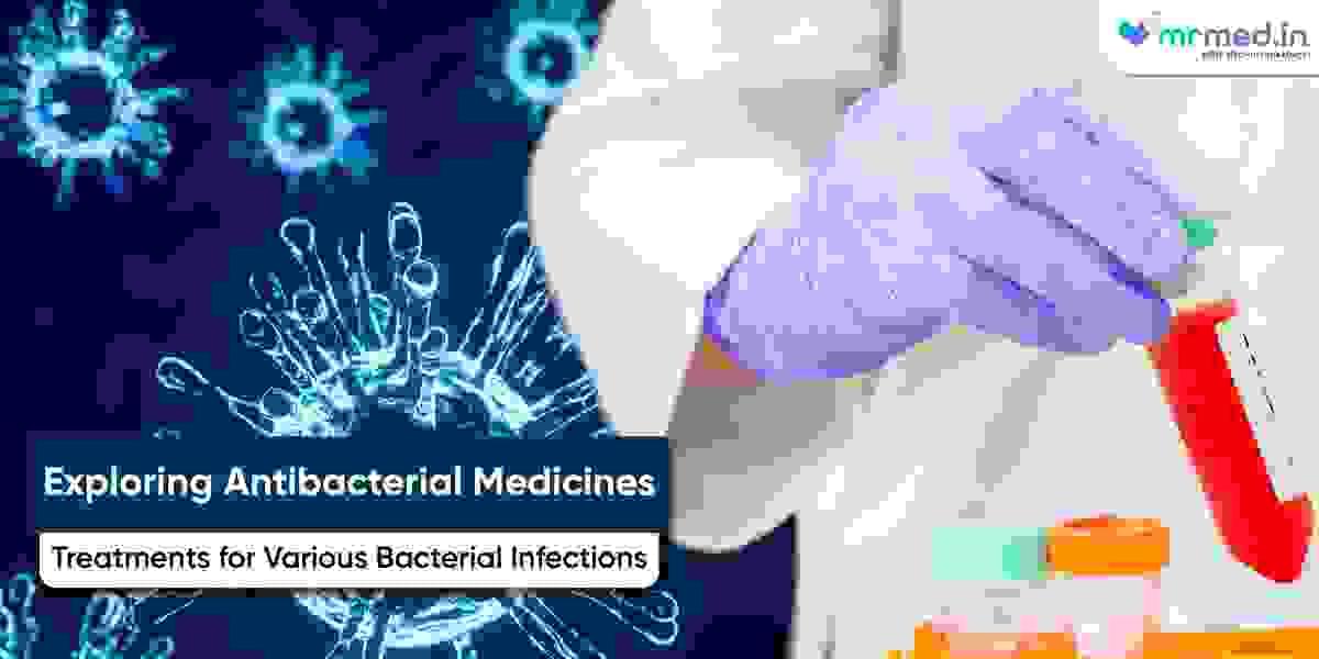 Exploring Antibacterial Medicines: Effective Treatments...