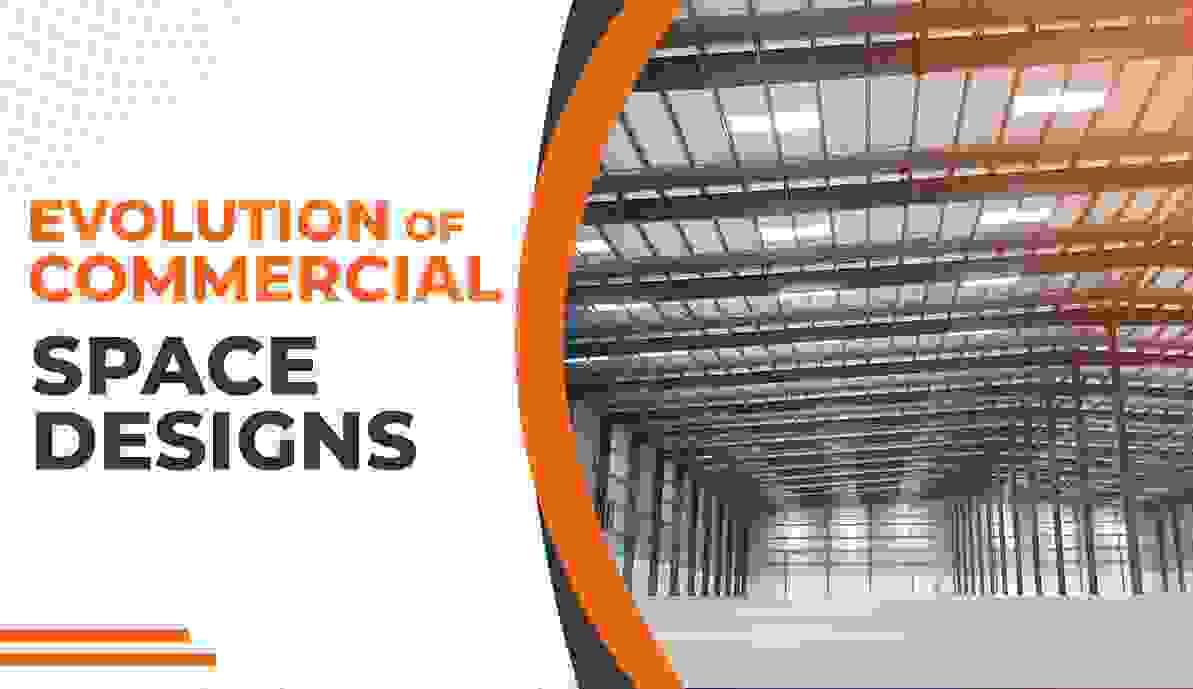 Evolution of Commercial Space Designs - commercial real...