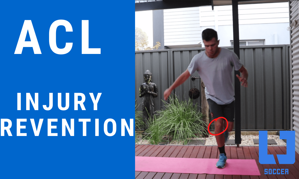 ACL INJURY PREVENTION IN SOCCER