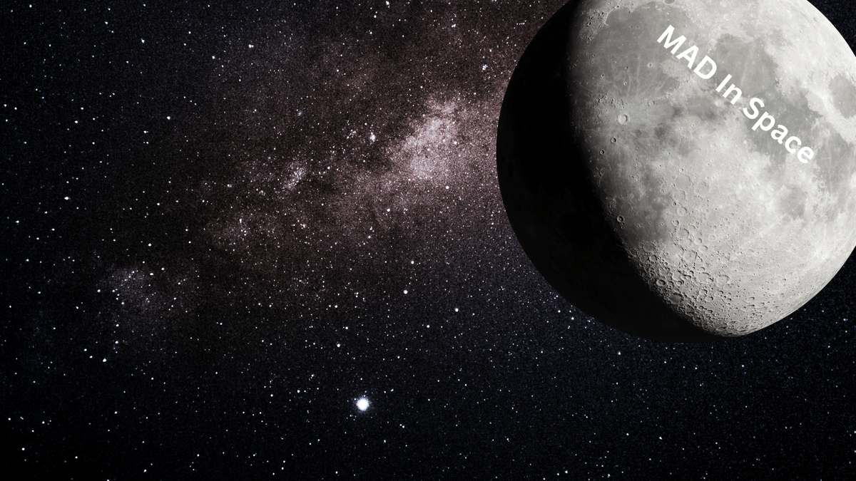 MAD in Space