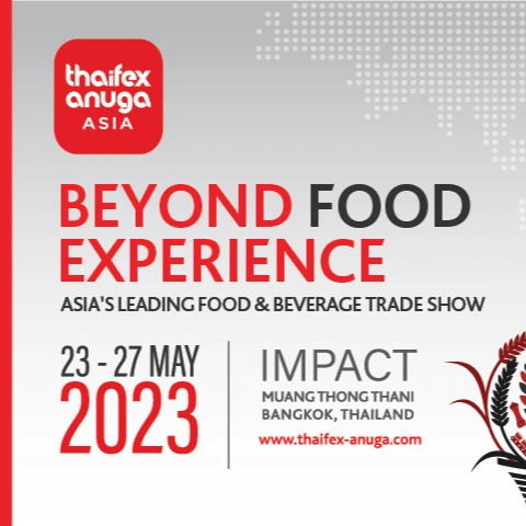 THAIFEX - Anuga Asia 2023 set to empower the future of ...