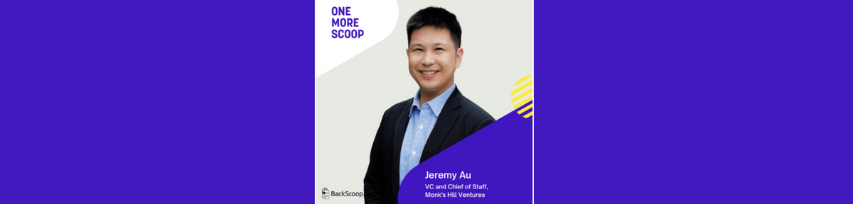 One More Scoop with Jeremy Au - Press Singapore VC and ...