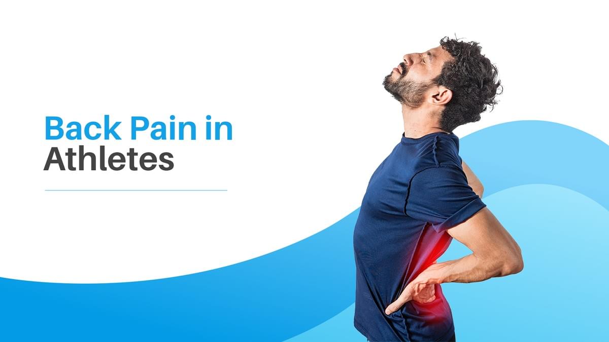 Managing Back Pain in Athletes: Causes, Solutions, and ...