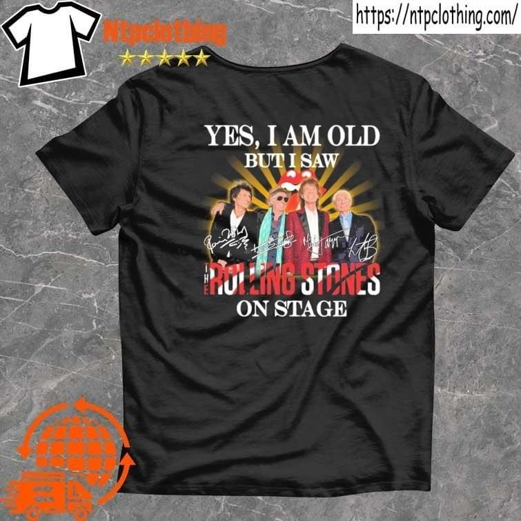 Official Yes, i’m old but i saw Rolling Stones on stage...