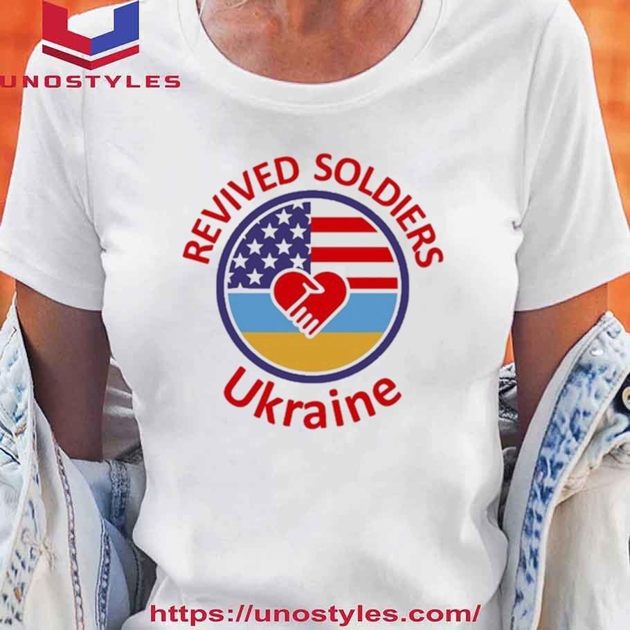 Revived Soldiers Ukraine Shirt