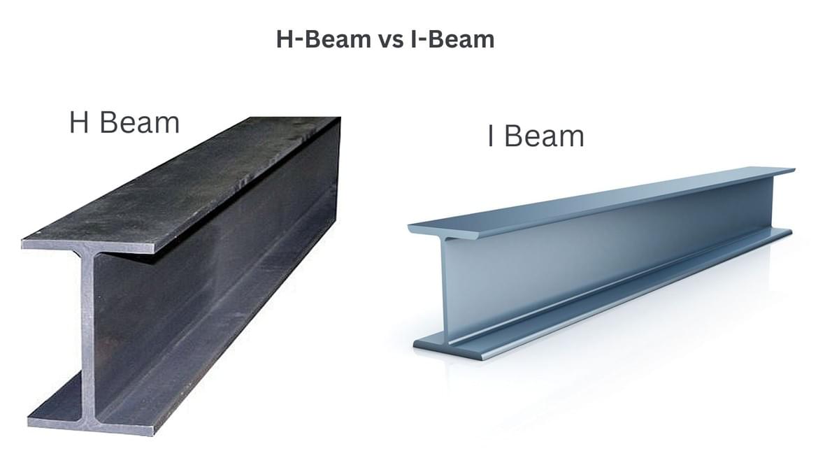 I Beam vs H Beam What İs the Difference