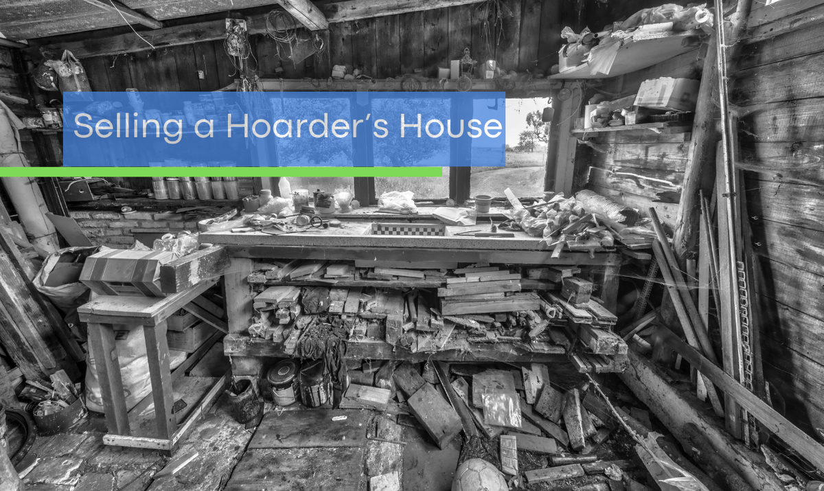 Selling a Hoarder’s House