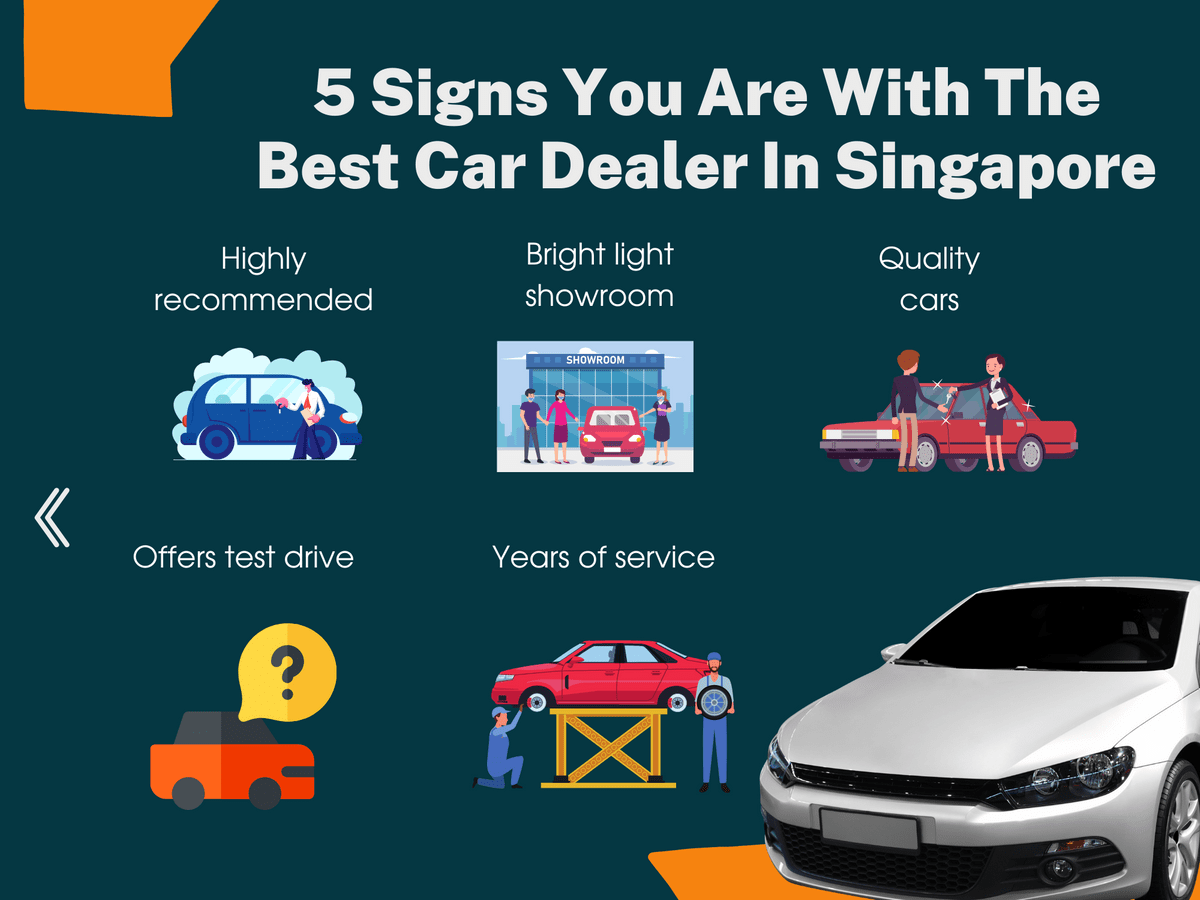 5 Signs You Selected The Best Car Dealer In Singapore