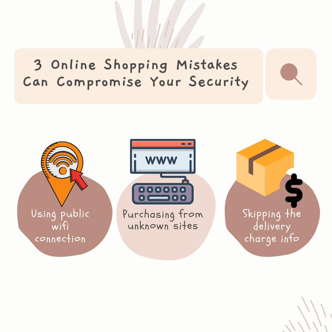 3 Common Online Shopping Mistakes That You Should Avoid...