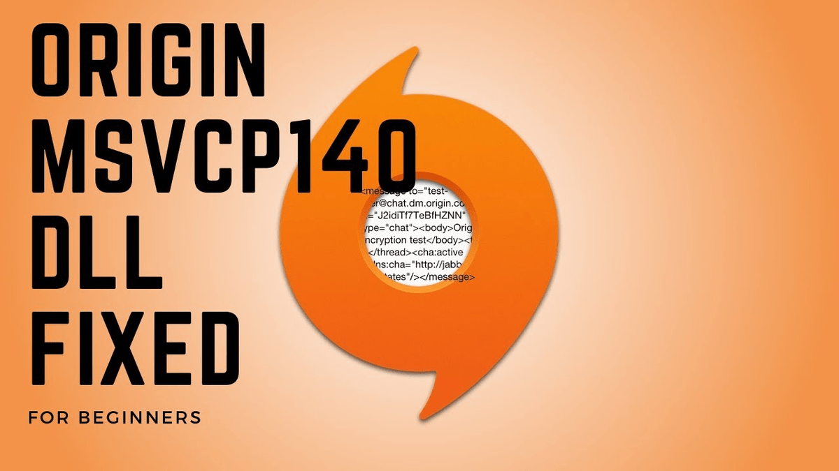 Origin download not working msvcp140.dll missing