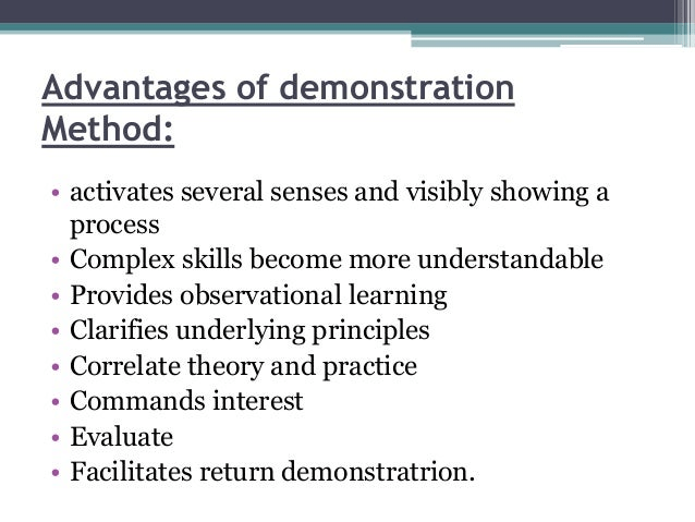 Demonstration Method Demonstration Method An Introduction