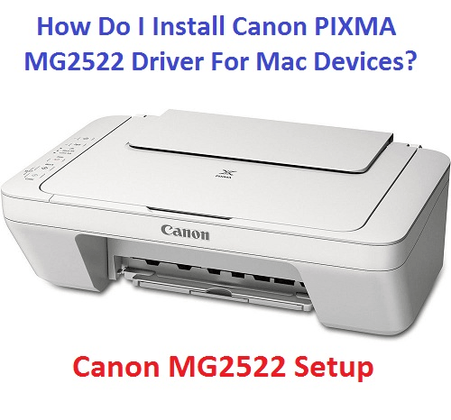 How to setup pixma mg2522 printer