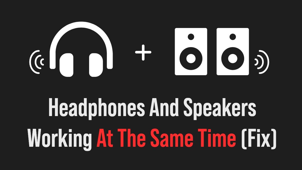 Headphones and tv speakers at the same time