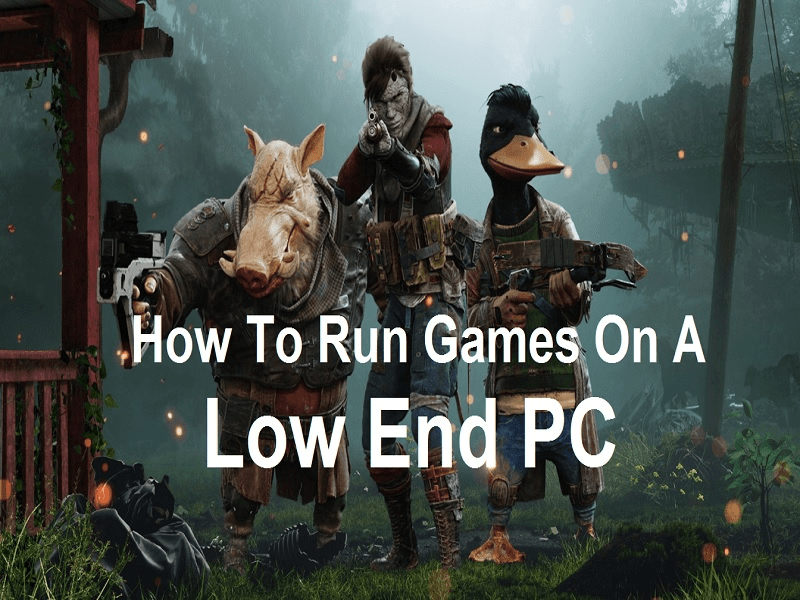 Run fallout 4 on low end pc