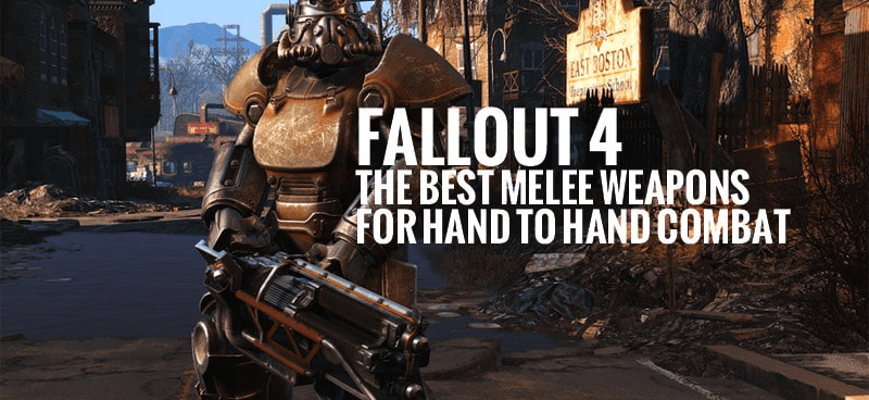 Best melee weapons fallout 4