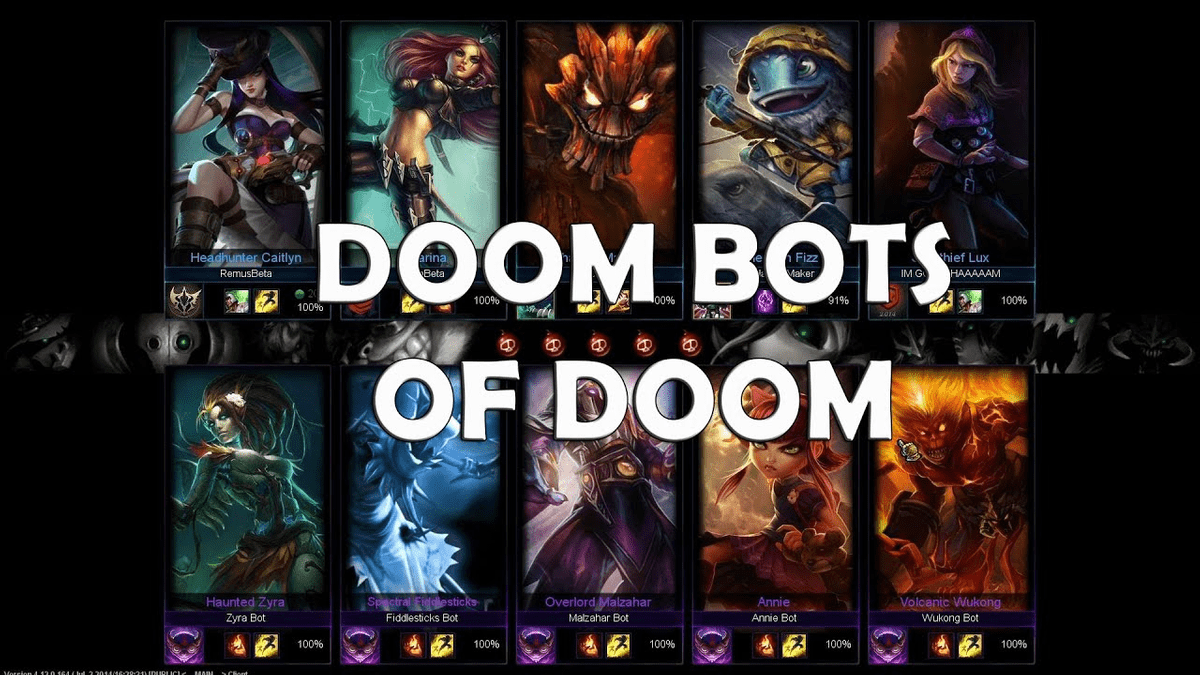 League of legends doom bots