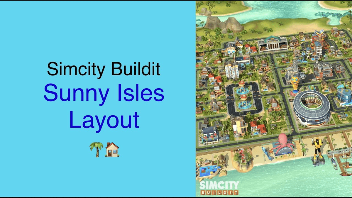 Simcity buildit sunny isles layout