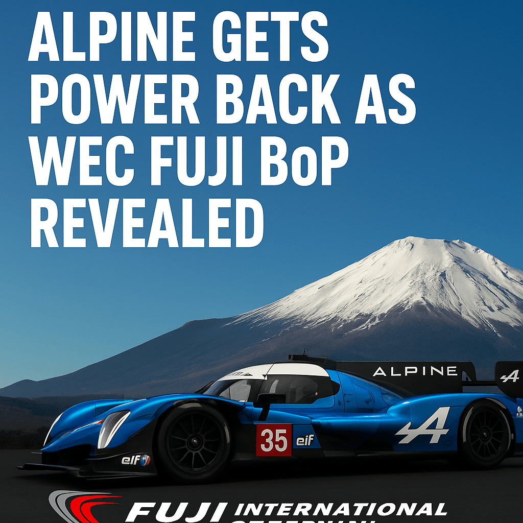 Alpine Gets Power Boost for WEC Fuji: Balance of Perfor...