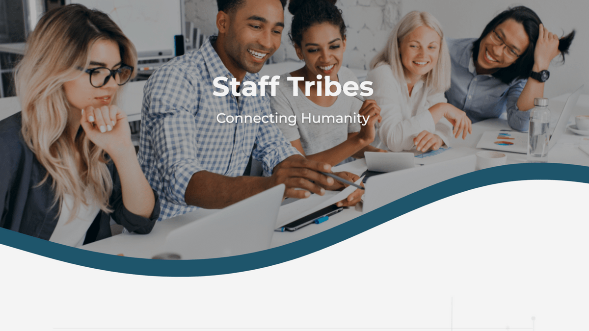 Staff Tribes: The Ultimate Platform for a Flourishing C...