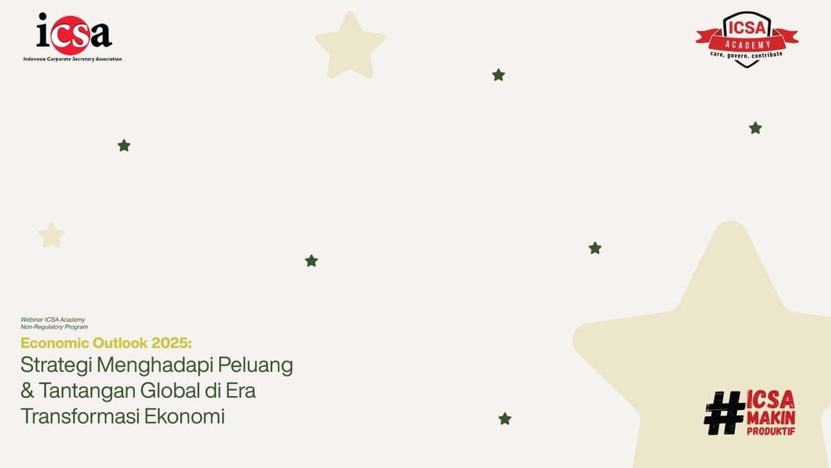 ICSA Gelar Webinar Economic Outlook 2025 - events