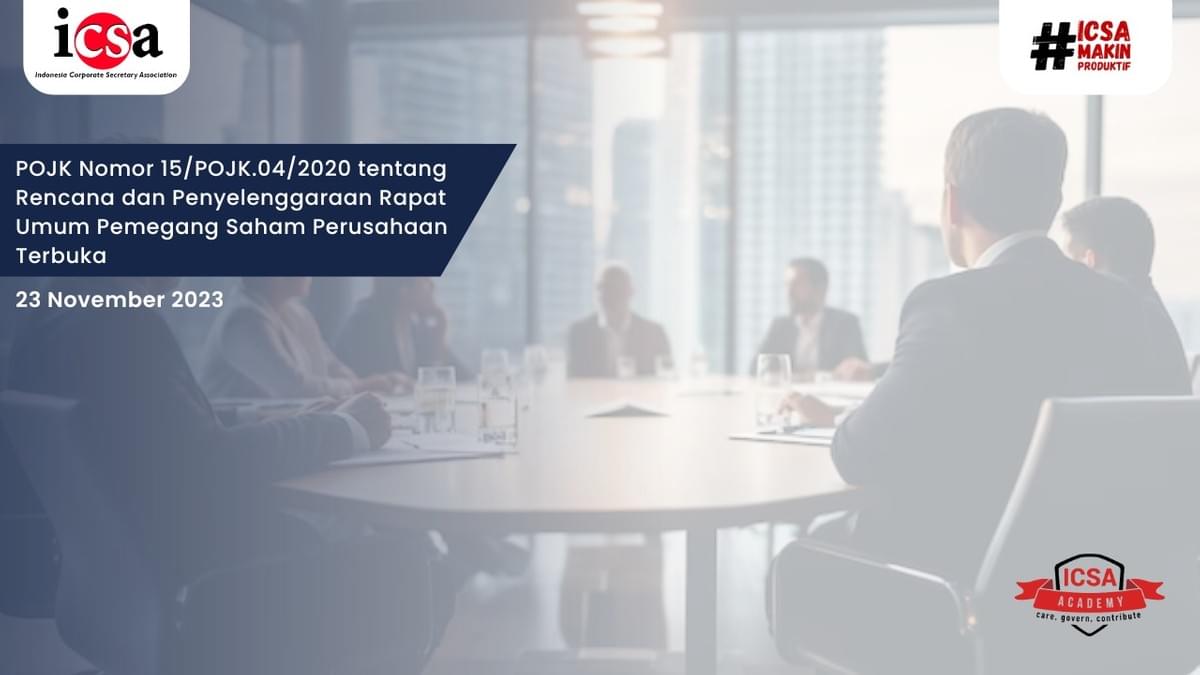 Perdalam Tata Cara RUPS melalui Webinar ICSA - events