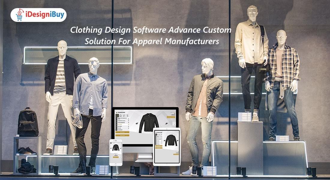 Clothing Design Software: Advance Custom Solution For A...