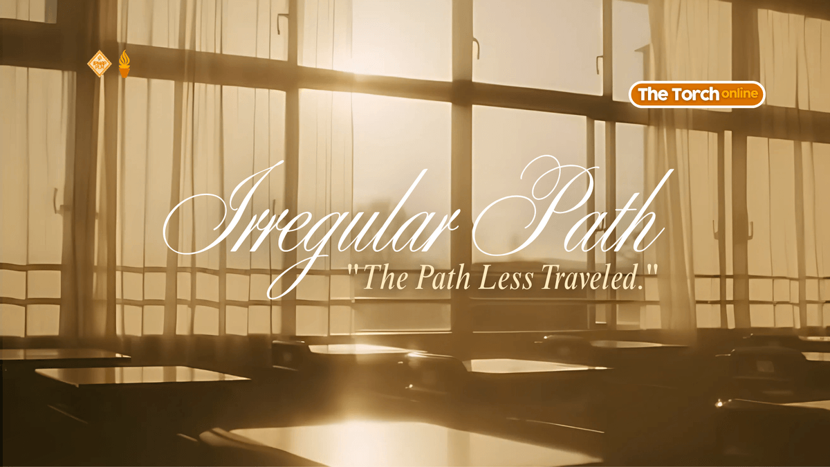 Irregular Path: The Path Less Traveled