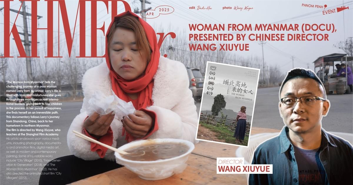 Woman from Myanmar (Docu), presented by Chinese directo...
