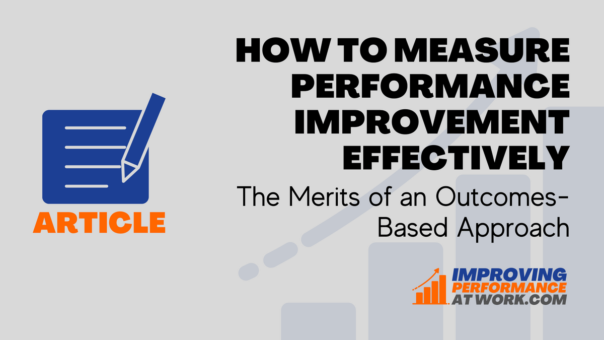 How to Measure Performance Improvement Effectively - Ar...