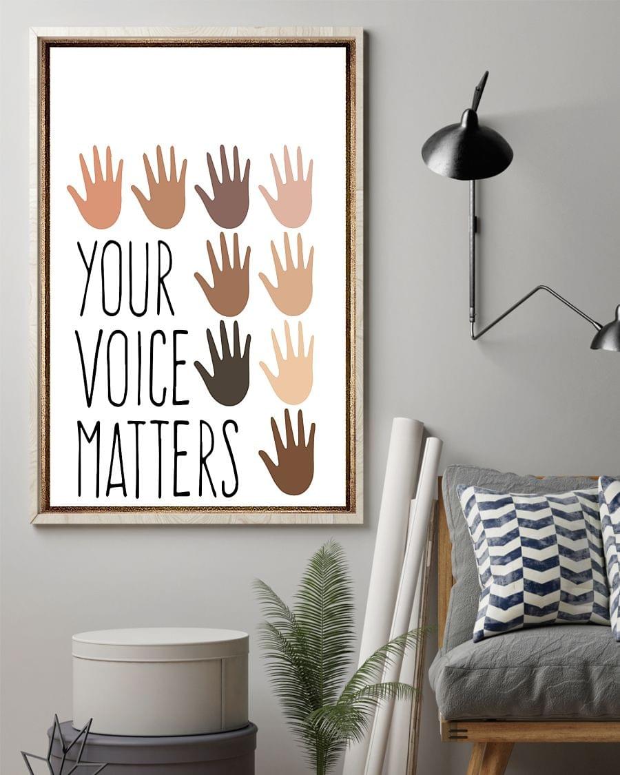 [AUTHENTIC] Your voice matters poster